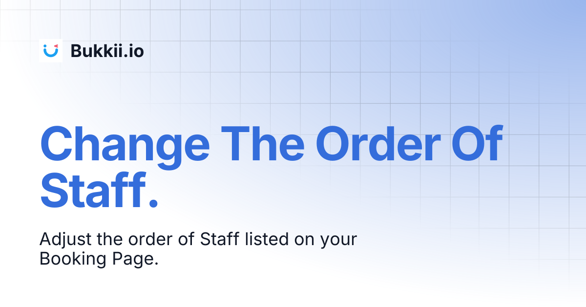 Change The Order Of Staff. | Bukkii.io