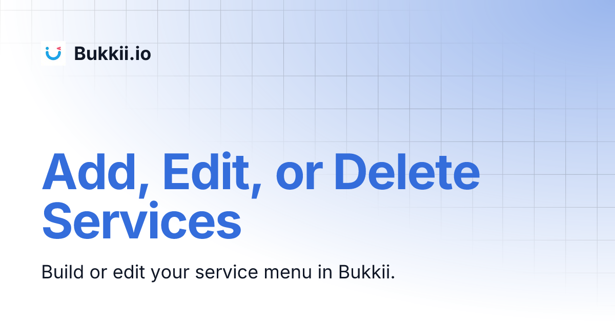 Add, Edit, or Delete Services | Bukkii.io